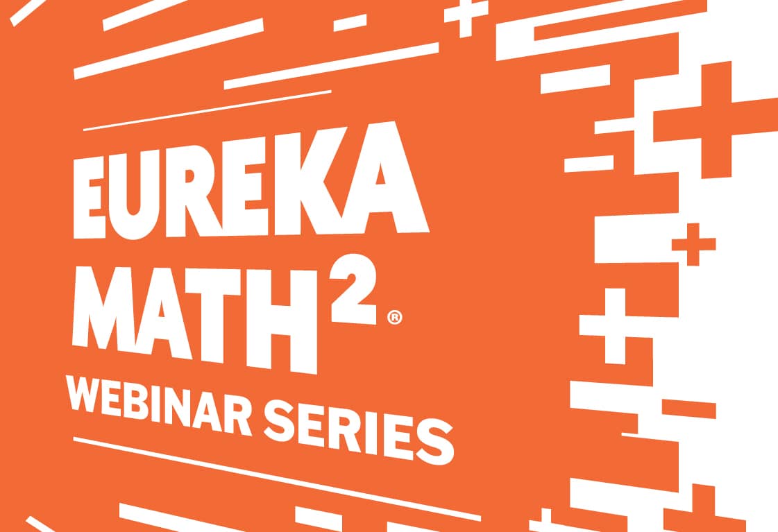 Making Learning Visible: Assessment in Eureka Math²