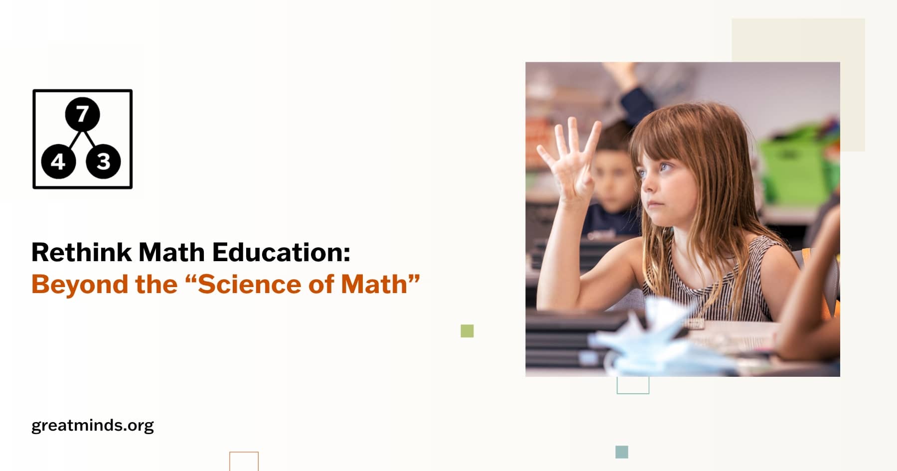 Rethink Your Understanding of the Science of Math | Great Minds